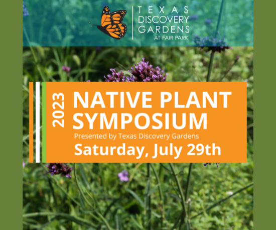 2023 Native Plant Symposium | Fair Park