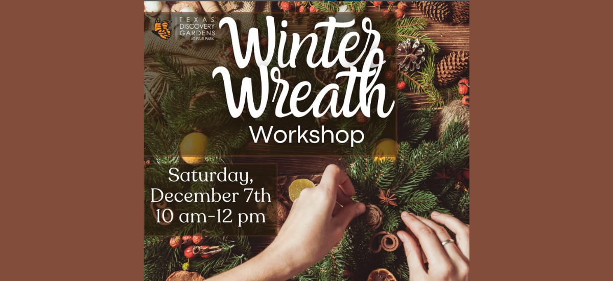 Winter Wreath Workshop | Fair Park